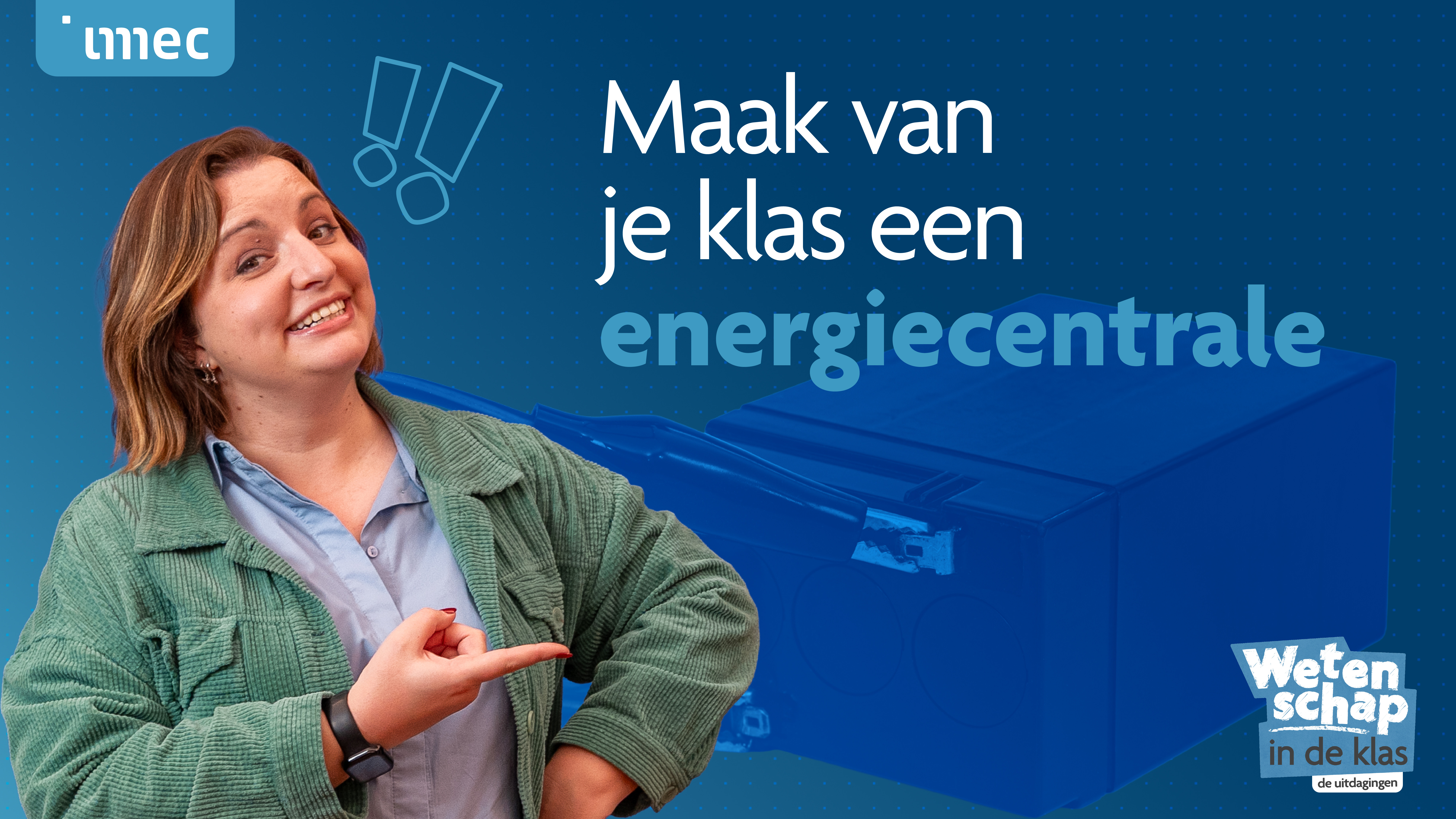 Uitdaging #2: Maak van je klas een Energiecentrale | imec Vlaanderen